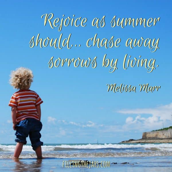 5 Splendid Quotes to Complete Your Summer | Filling the Jars