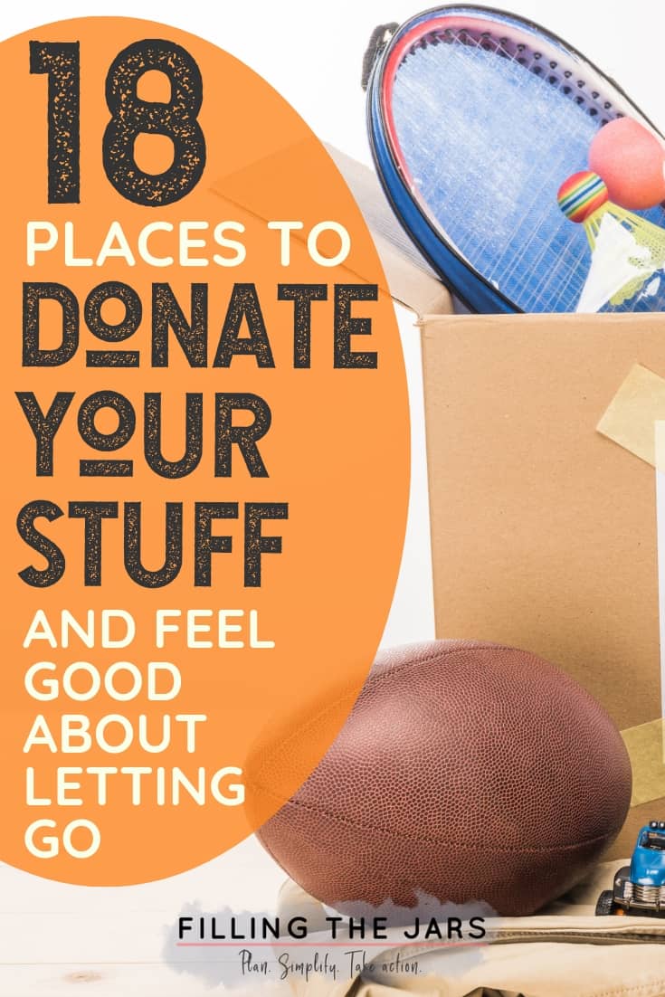 Where To Donate Your Stuff After Decluttering Filling The Jars Where To Donate Your Stuff After Decluttering Filling The Jars