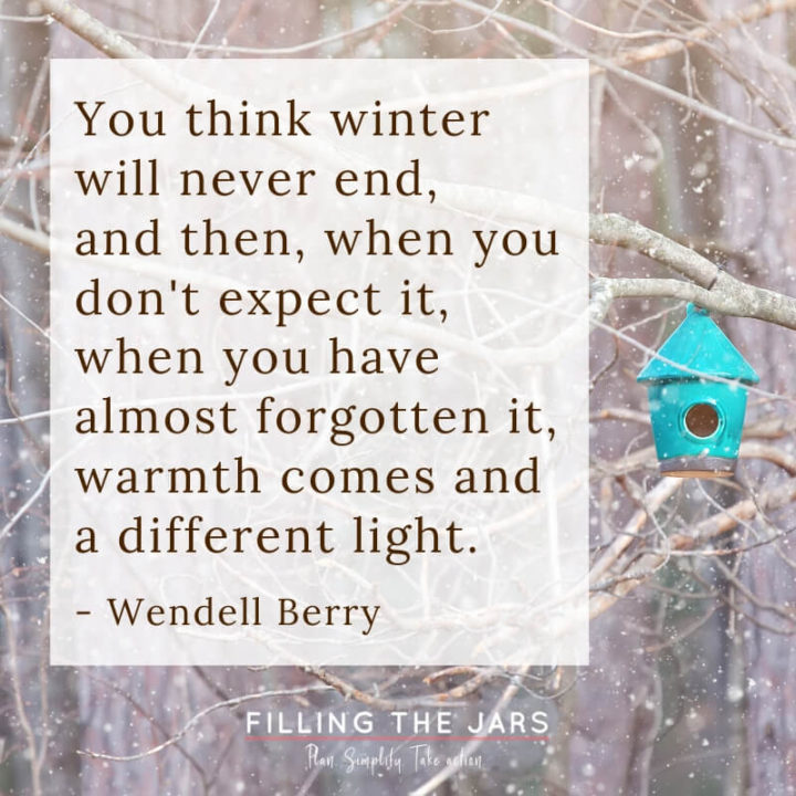 35 Beautiful Last Day of Winter Quotes | Filling the Jars