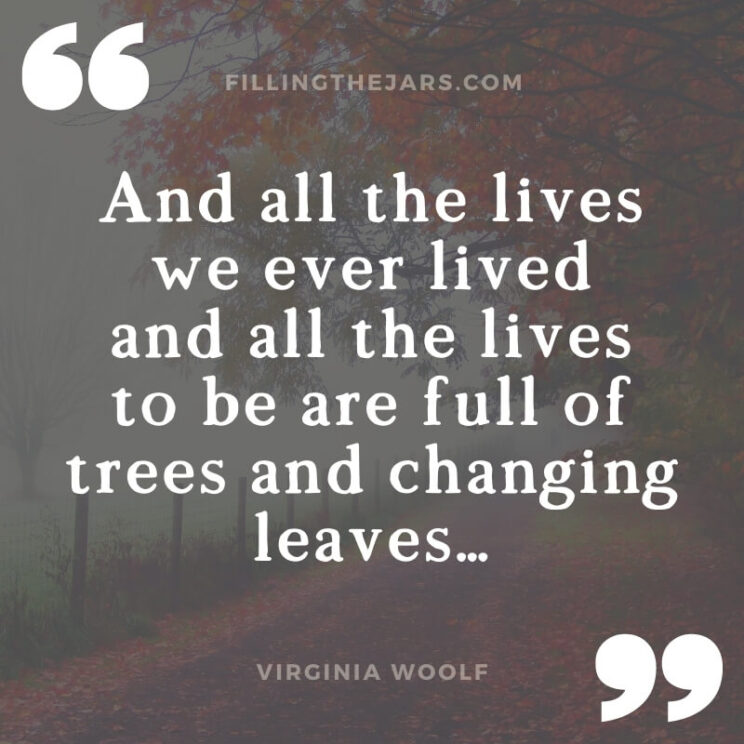 Autumn Leaves Quotes: 25 Gorgeous Fall Seasonal Quotes | Filling the Jars
