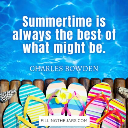 17 Excellent First Day Of Summer Quotes To Celebrate The Season ...