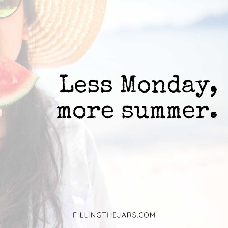 32 Hello Summer Quotes That Perfectly Welcome The Season | Filling the Jars