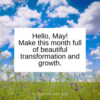 28 Perfect Hello May Quotes And Sayings To Greet The Month | Filling ...