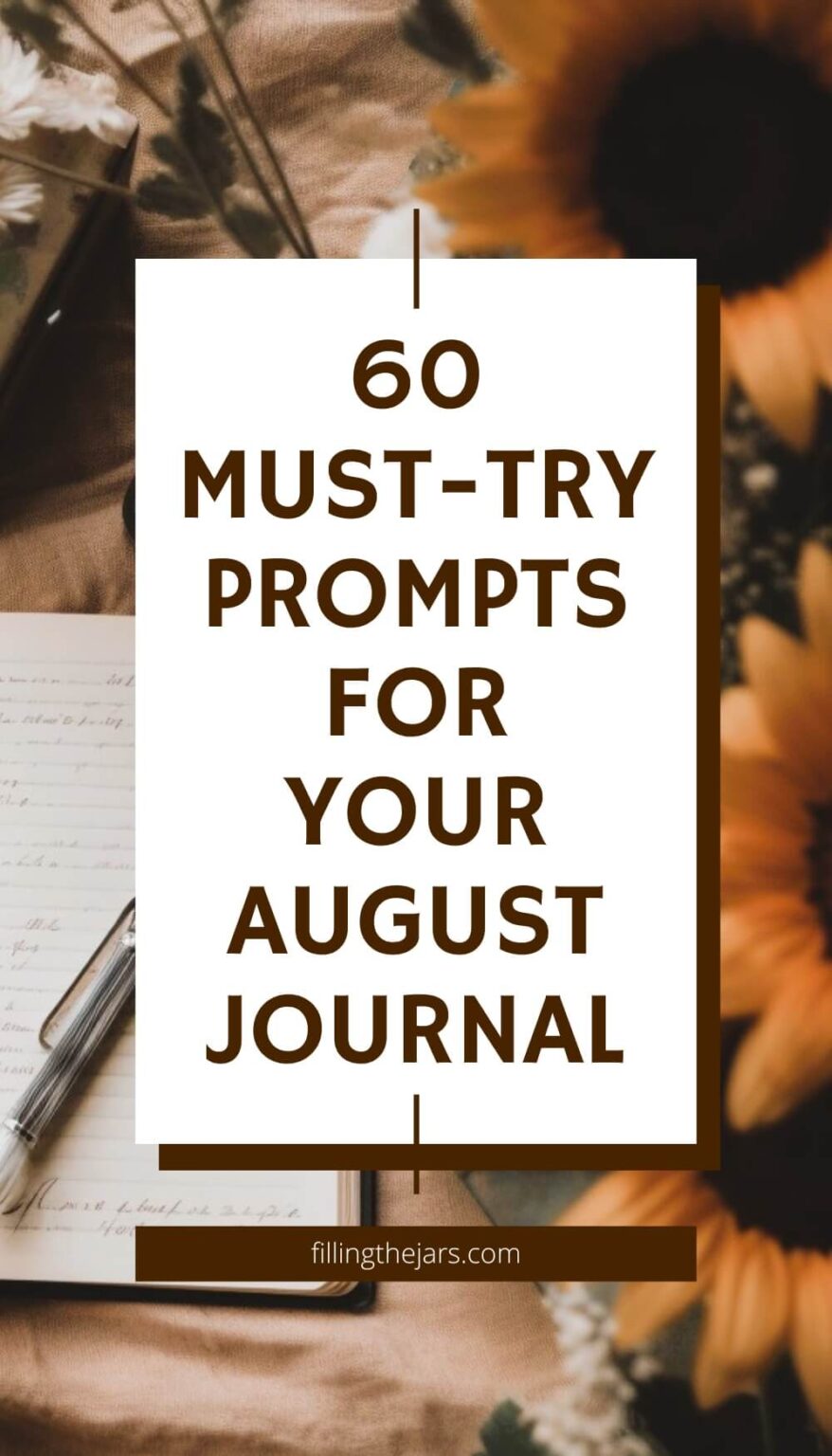60 August Journaling Ideas To Inspire Your Daily Writing Practice ...