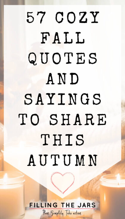 57 Delightfully Cozy Fall Quotes And Sayings To Share This Autumn ...