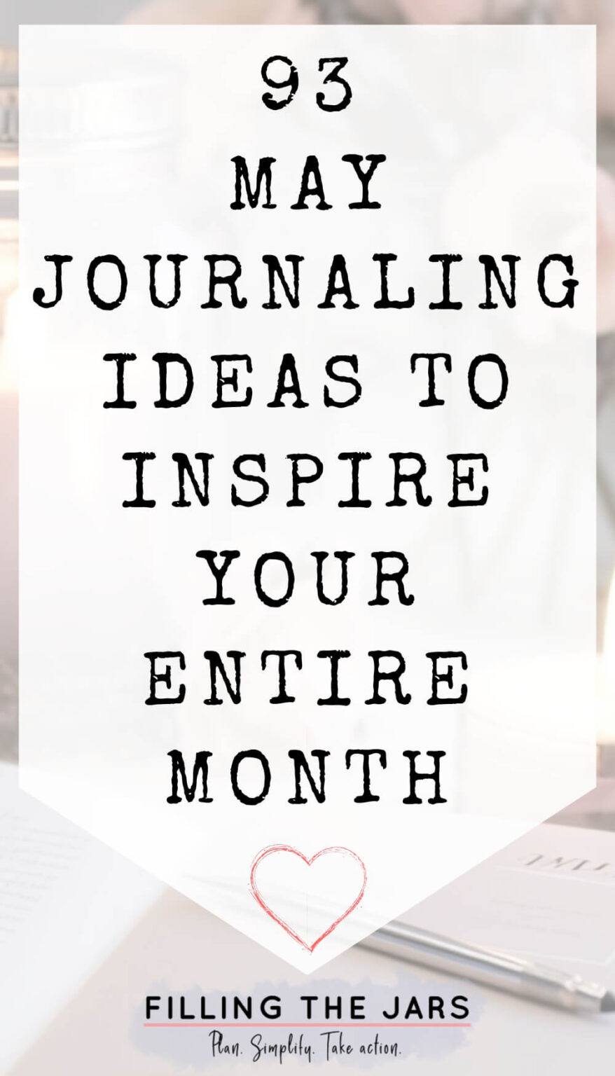 93 May Journaling Ideas, Prompts, And Themes For The Entire Month ...