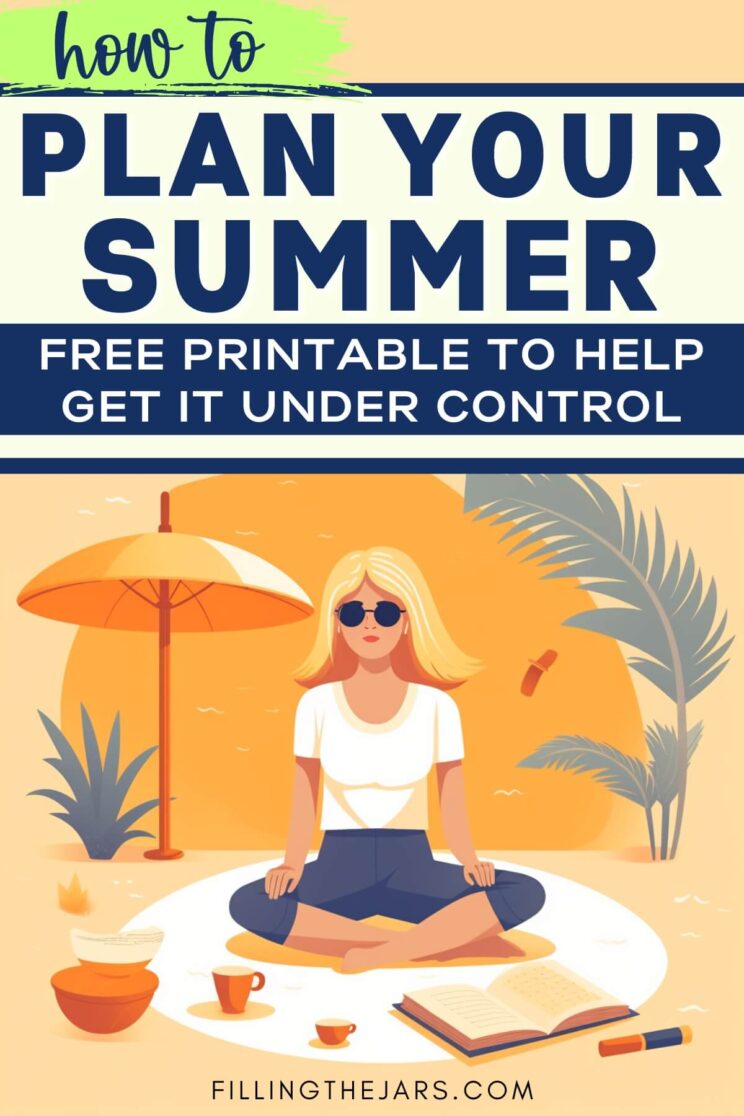 Summer Planning for Overthinkers: Simplify Your Life with the ...