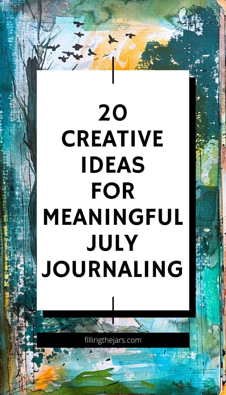 144 July Journaling Ideas, Themes, And Prompts For Your Deep Summer ...