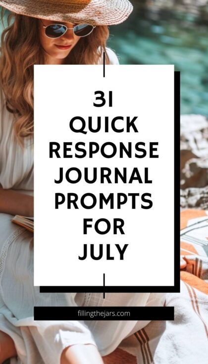 144 July Journaling Ideas, Themes, And Prompts For Your Deep Summer ...